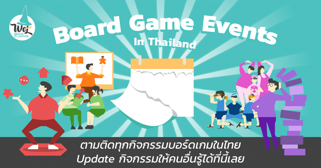 Board Game Events in Thailand | Wizards of Learning